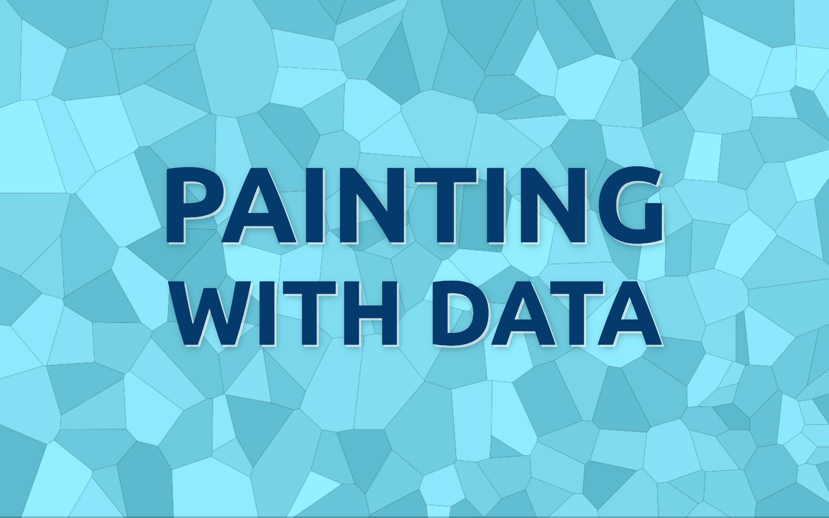 Painting with Data